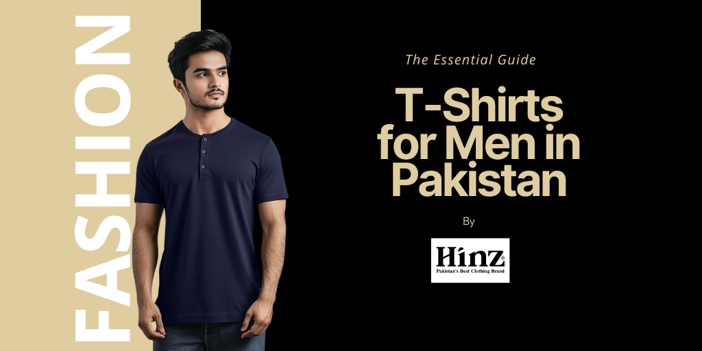 Best T-Shirts for Men in Pakistan – Styles, Fits & Affordable Picks ...